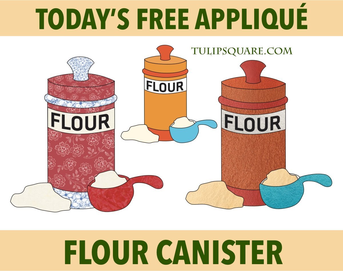 Free Kitchen Appliqué Pattern - Flour Canister - TulipSquare.com