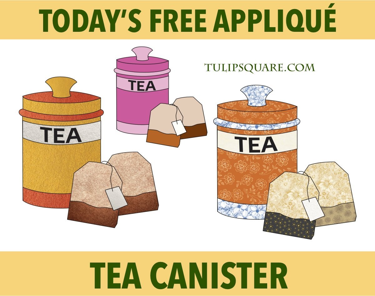 Free Kitchen Appliqué Pattern - Tea Bags and Canister - TulipSquare.com