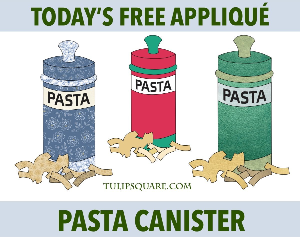 Free Kitchen Appliqué Pattern - Pasta Canister - TulipSquare.com