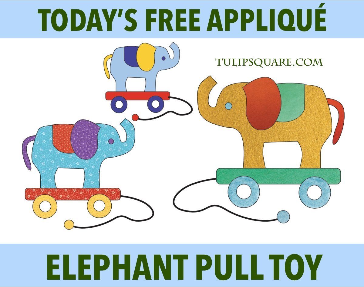 Free Kids Appliqué Pattern - Baby Elephant Pull Toy - TulipSquare.com
