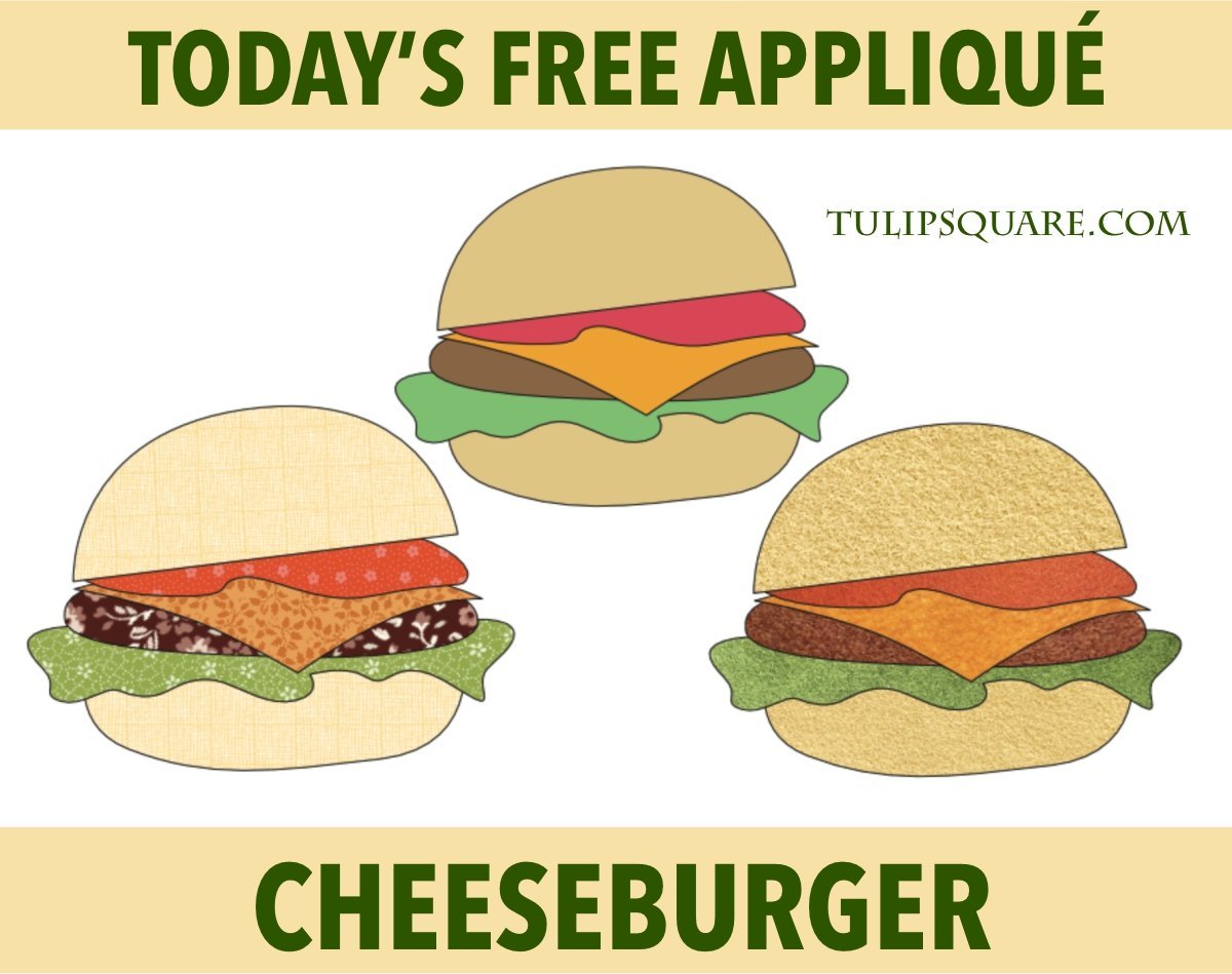 Free Fast Food Appliqué Pattern - Tasty Cheeseburger - TulipSquare.com