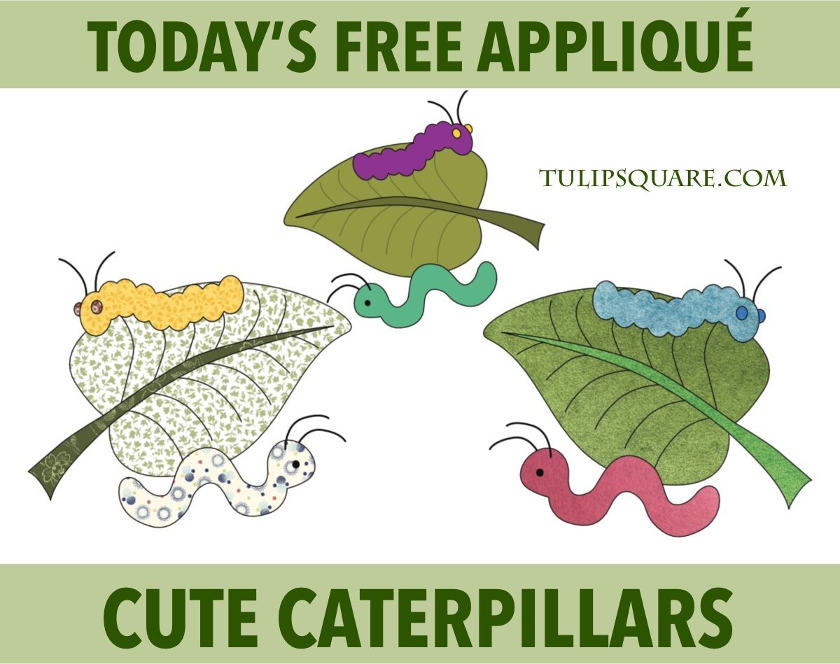 Free Insect Appliqué Pattern - Cute Caterpillars - TulipSquare.com