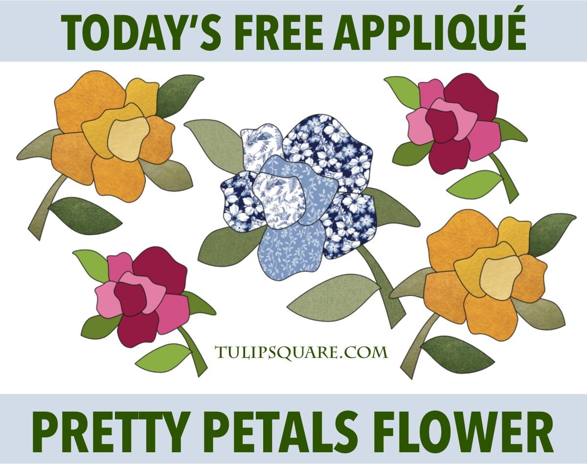 Free Appliqué Pattern - Pretty Petals Flower - TulipSquare.com