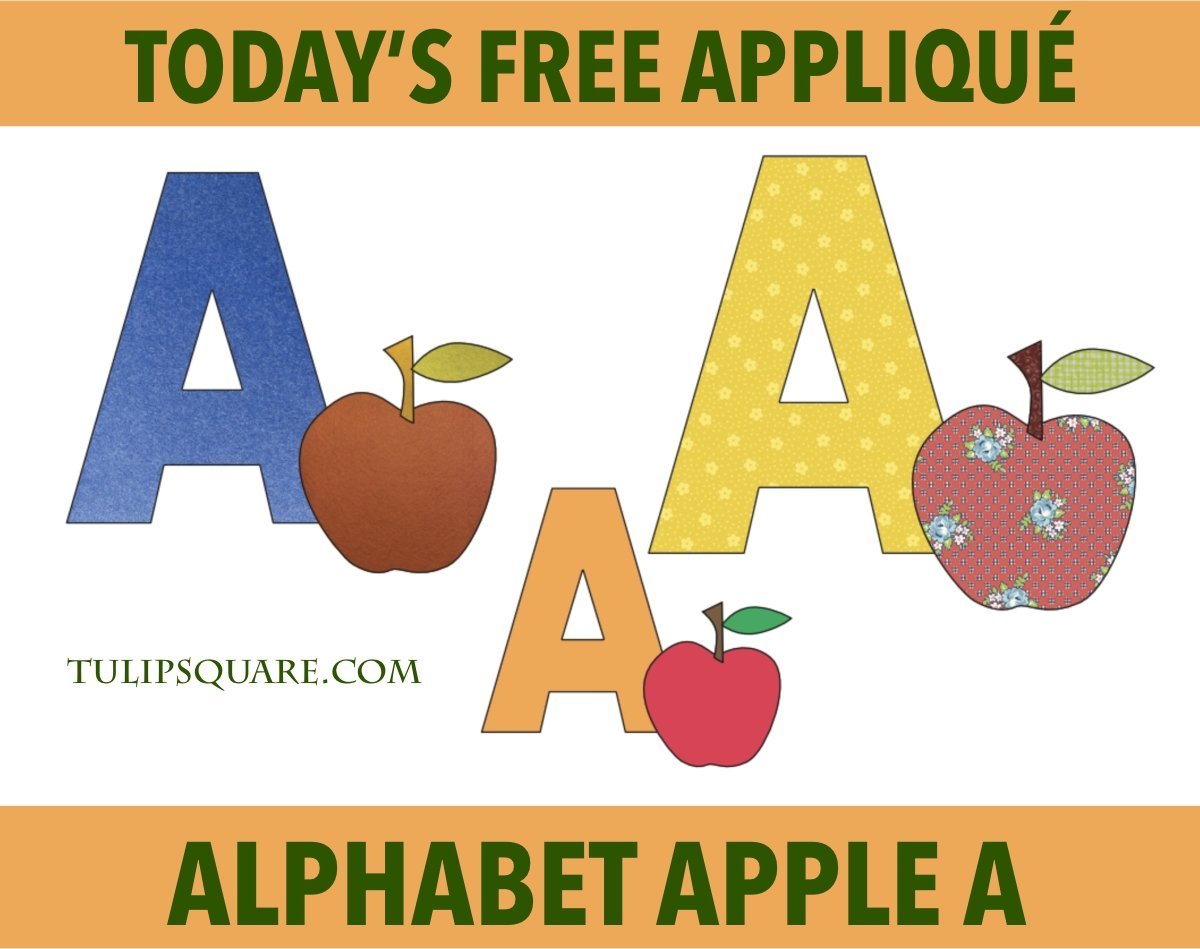 Free Alphabet Appliqué Pattern - A is for Apple - TulipSquare.com