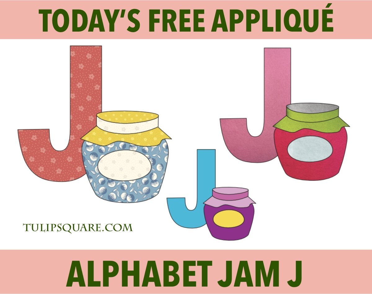 Free Alphabet Appliqué Pattern - J is for Jam - TulipSquare.com