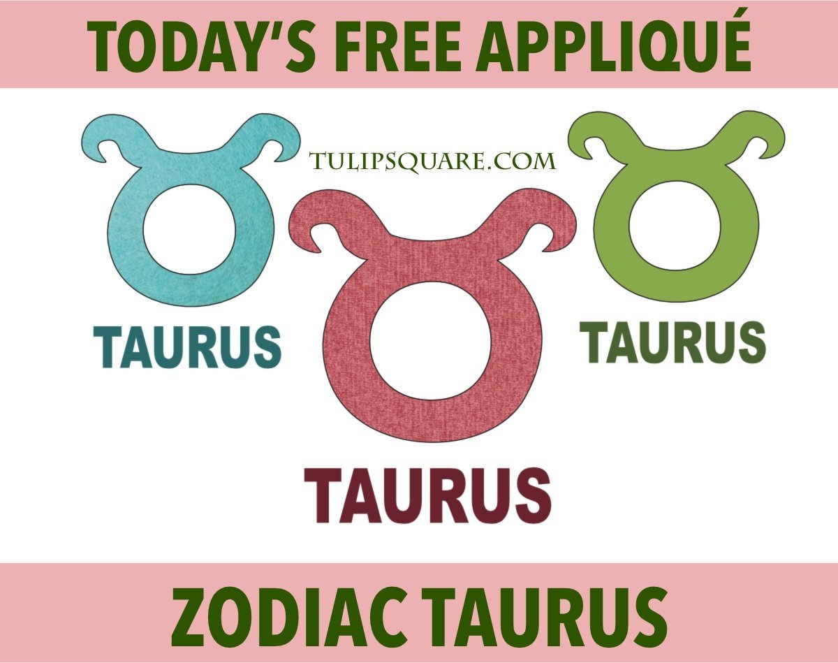 Free Zodiac Appliqué Pattern - Taurus - TulipSquare.com