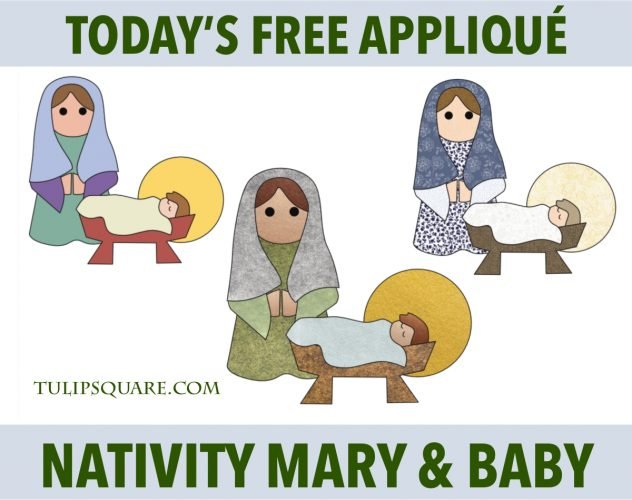 Free Nativity Appliqué Pattern - Mary and Baby - TulipSquare.com