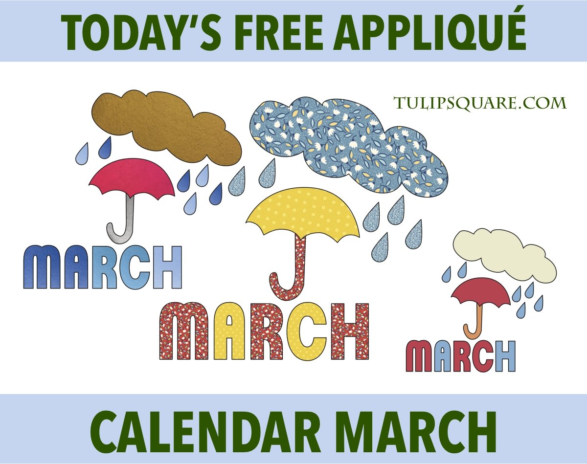Free Calendar Appliqué Pattern - March - TulipSquare.com