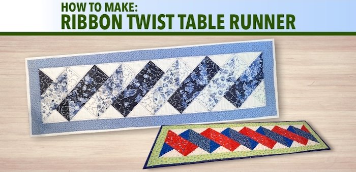 Sew Along with Pattern 576 - Ribbon Twist Gala Table Runner - Tulip ...