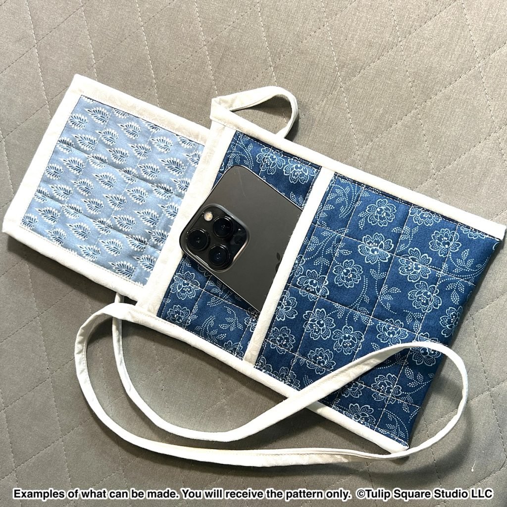 Cross Body Phone Tote Quilted 2023 Pattern #635 - Tulip Square ...